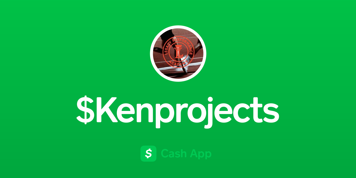 Pay $Kenprojects on Cash App