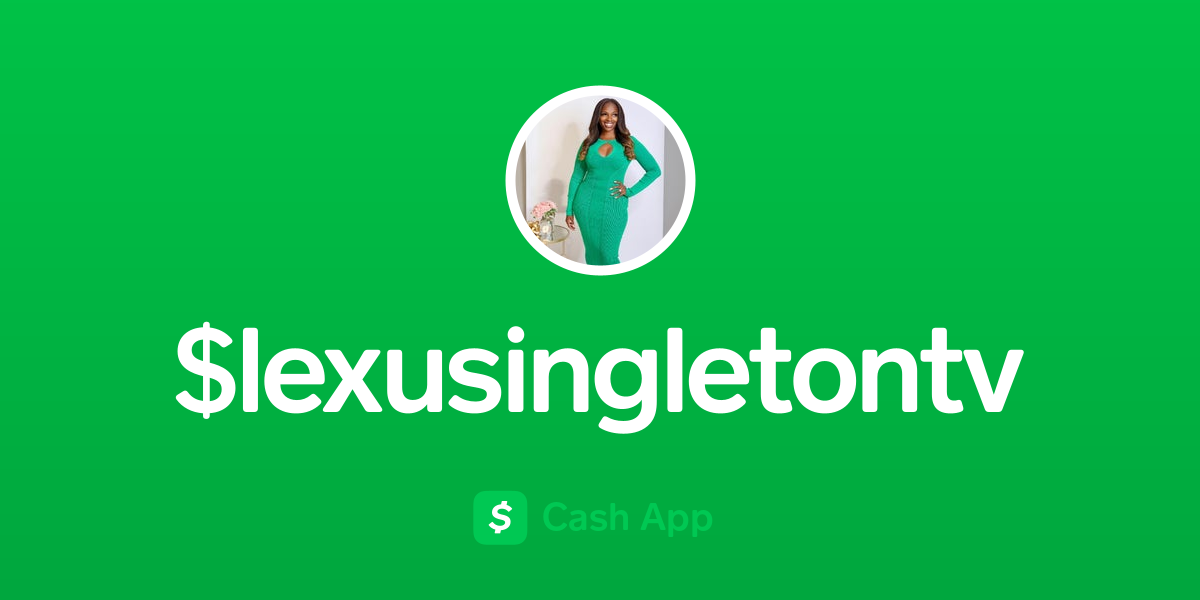 Pay $lexuswilsontv on Cash App