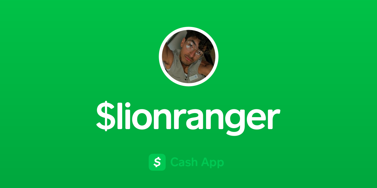 Pay $lionranger on Cash App