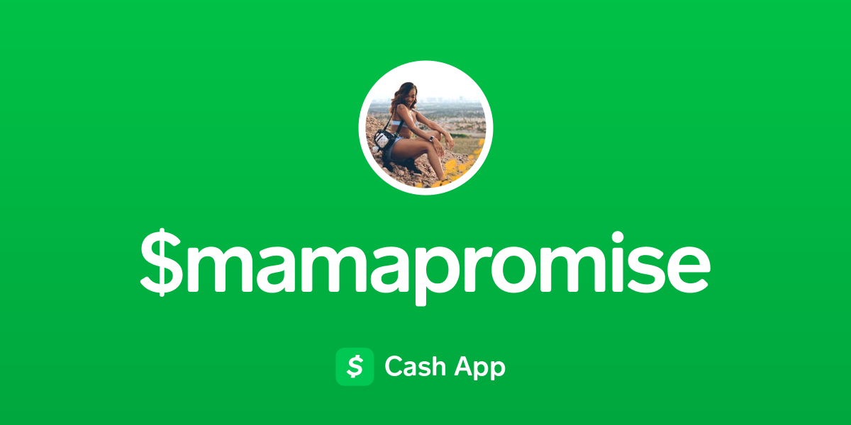 Pay $mamapromise on Cash App