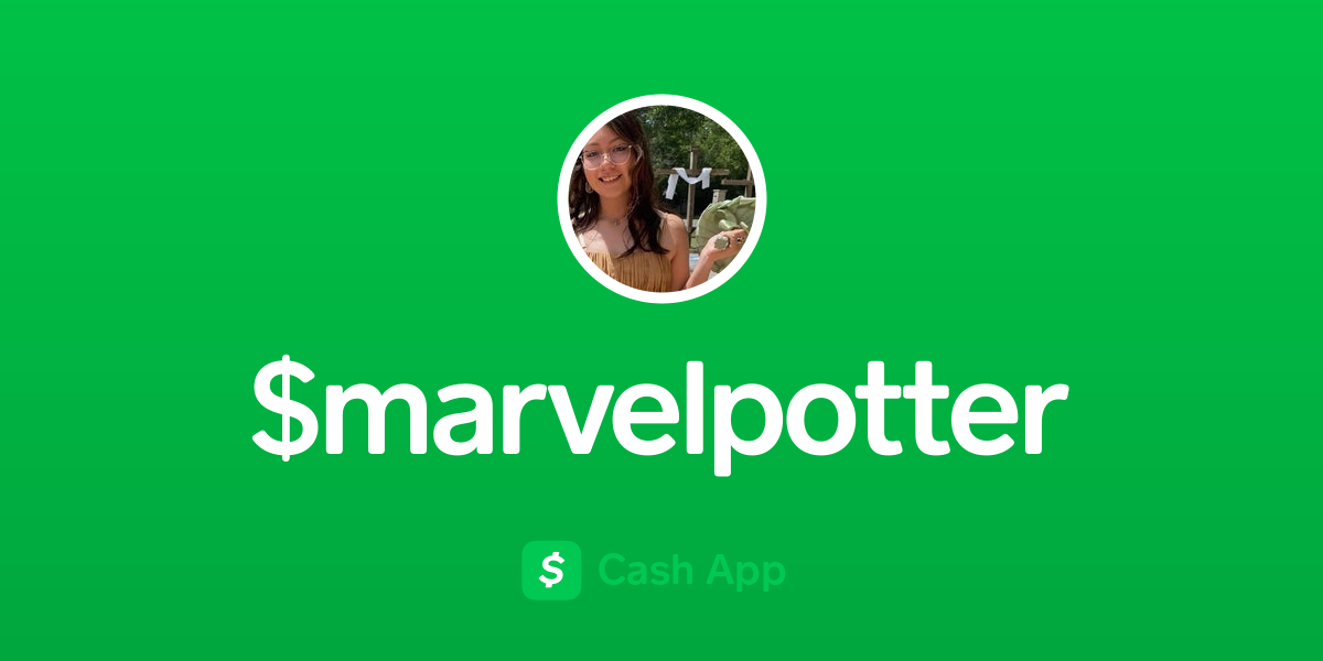 Pay $marvelpotter on Cash App
