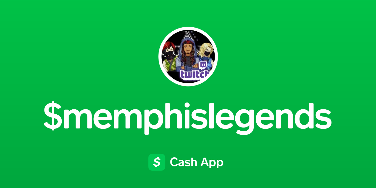 Pay $memphislegends on Cash App