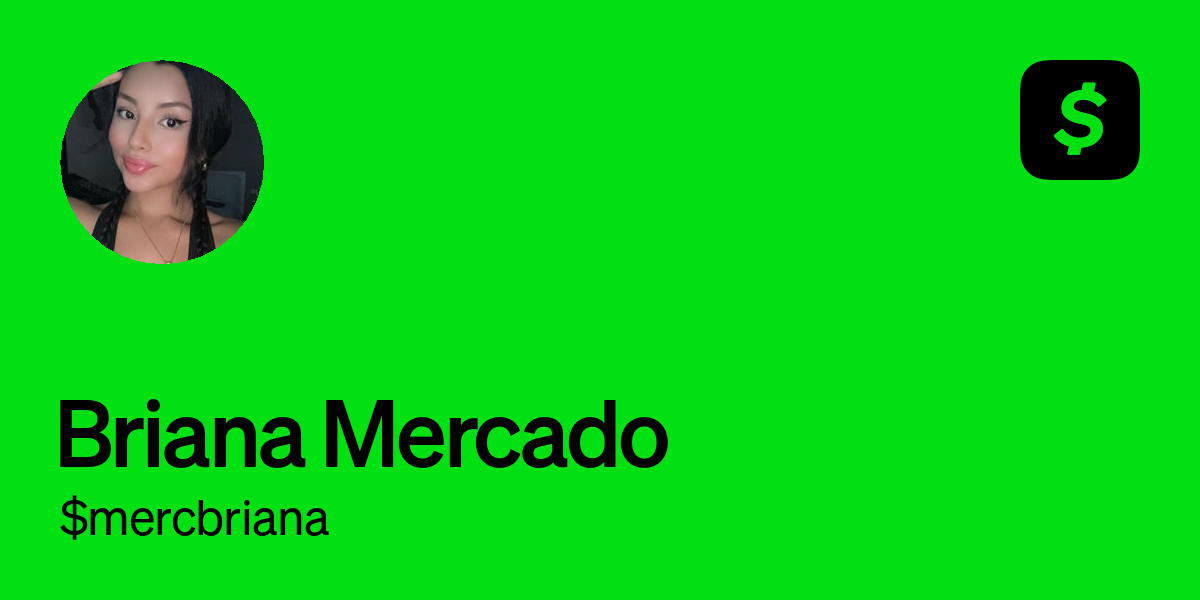 Pay $mercbriana on Cash App