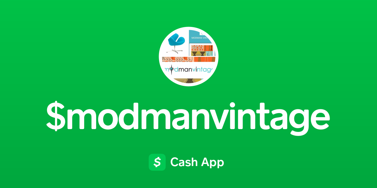 Pay $modmanvintage on Cash App