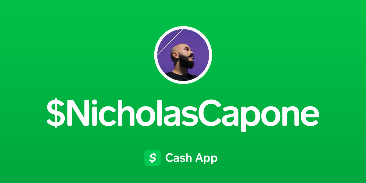 Pay $NicholasCapone on Cash App