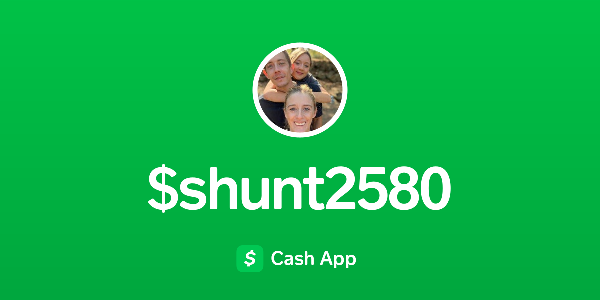 Pay $shunt2580 on Cash App