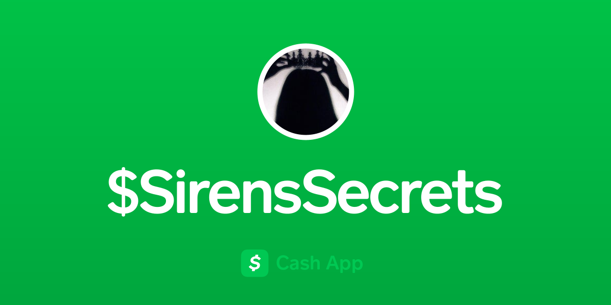 Pay $SirensSecrets on Cash App