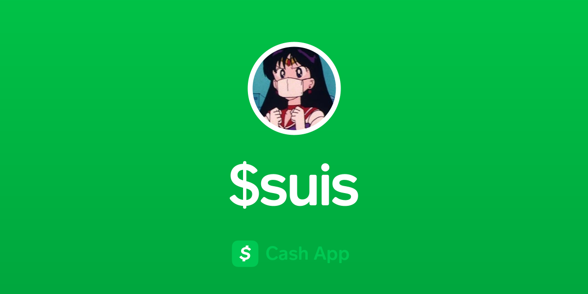 Pay $suis on Cash App