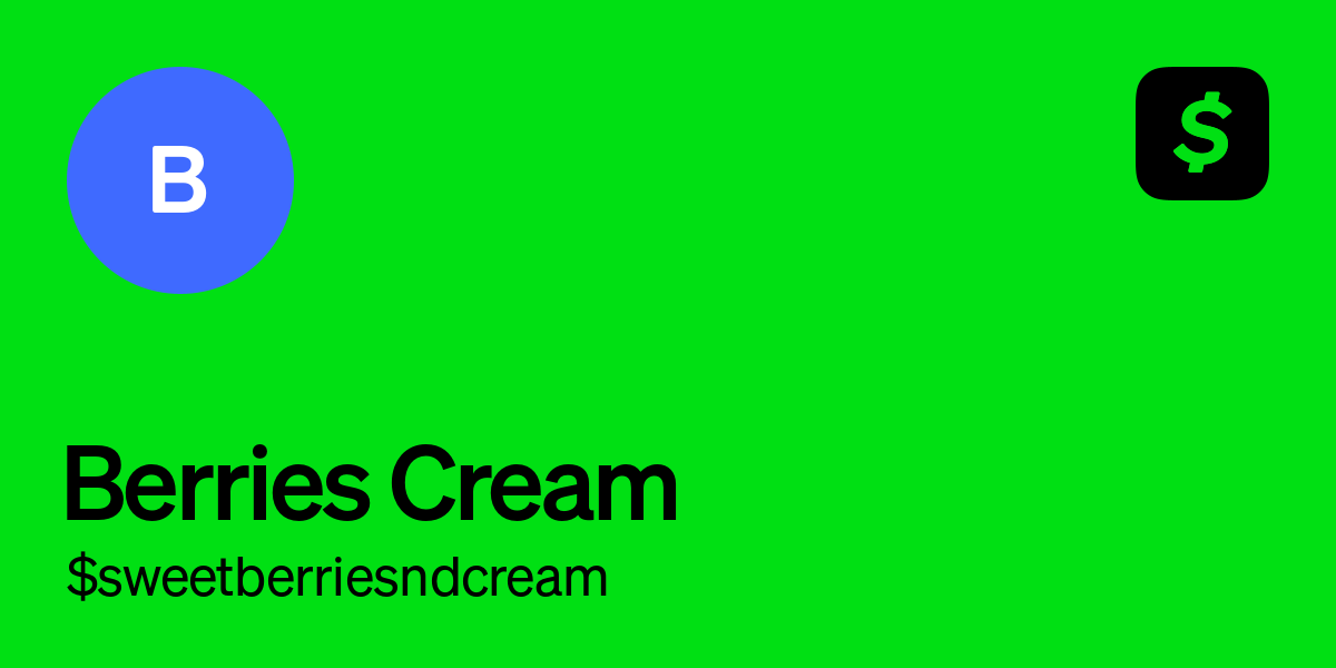 Pay $sweetberriesndcream on Cash App