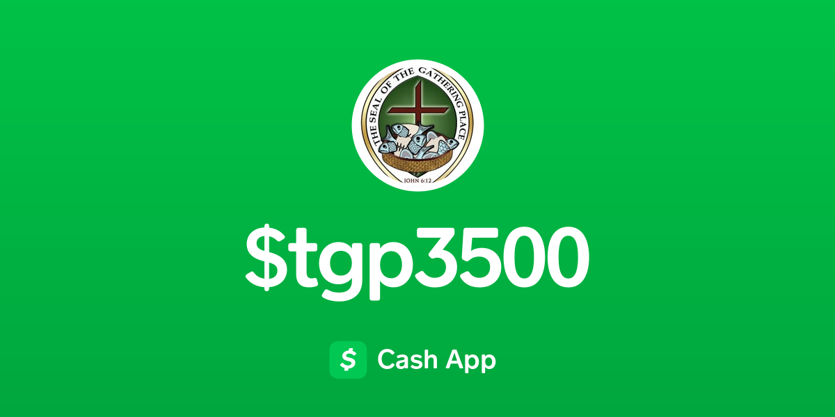 Pay $tgp3500 on Cash App