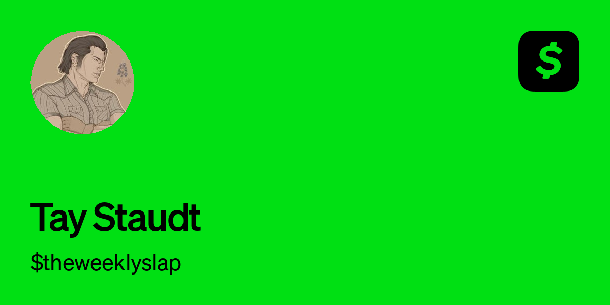 Pay Theweeklyslap On Cash App
