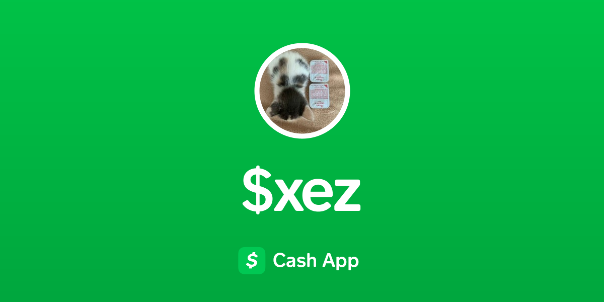 Pay $xez on Cash App